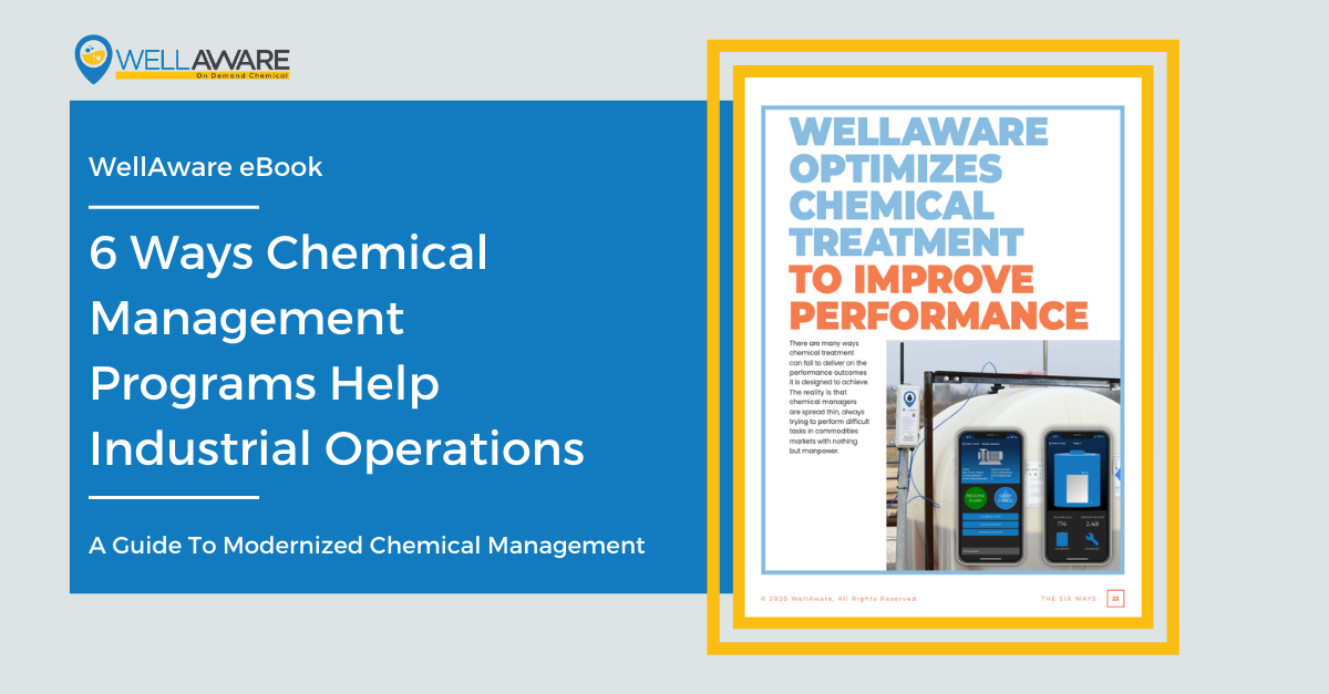 6 Ways Chemical Management Helps Industrial Operations | WellAware